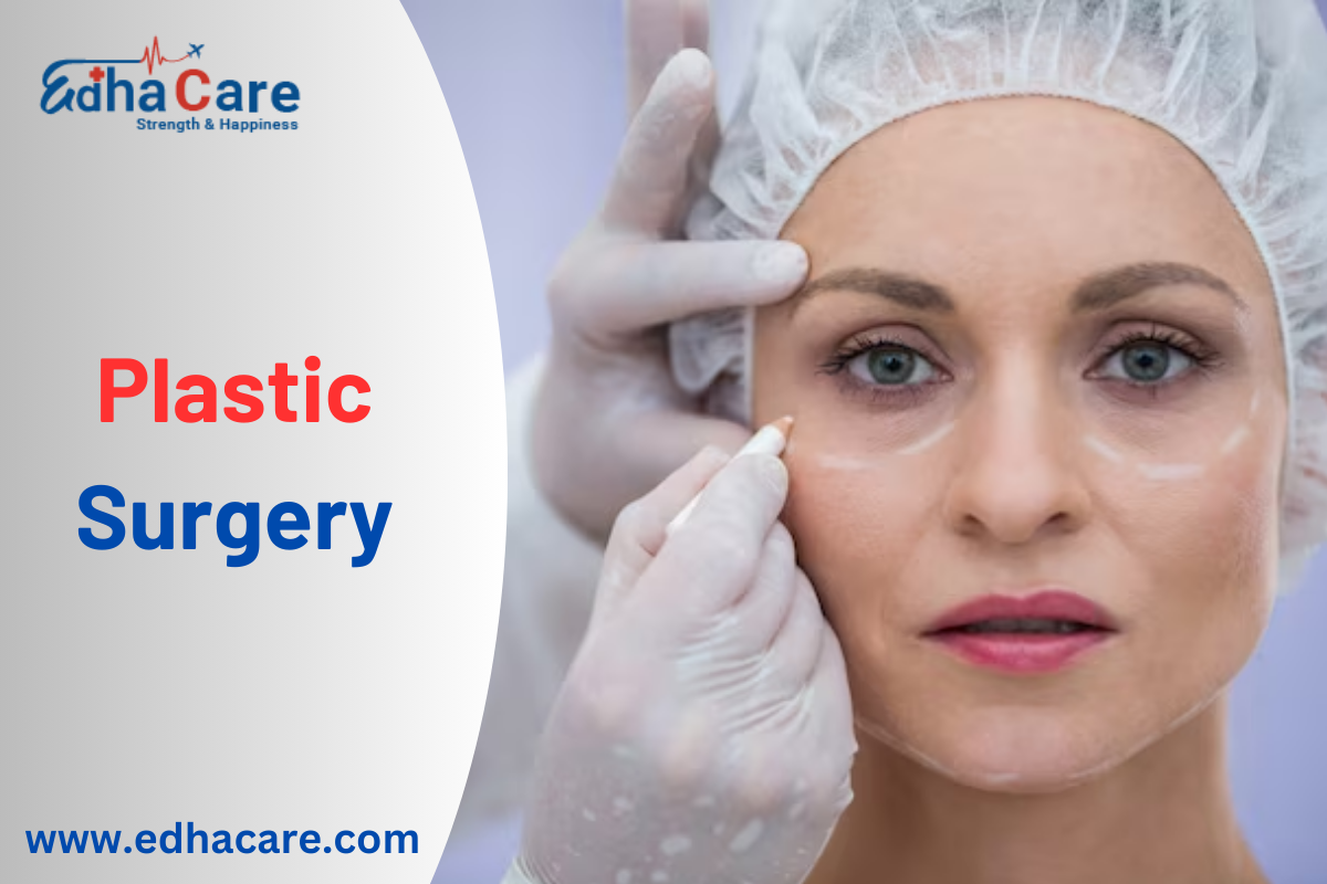 Best Plastic and Cosmetic Surgery In India | EdhaCare
