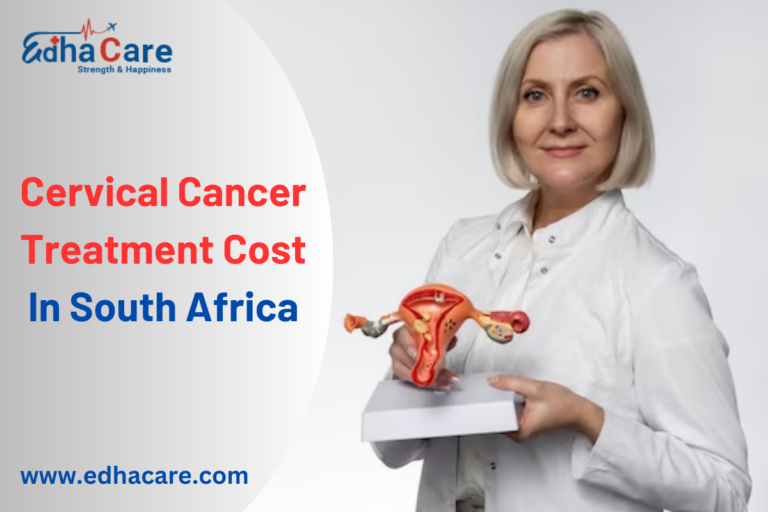 Cervical Cancer Treatment Cost In South Africa - EdhaCare