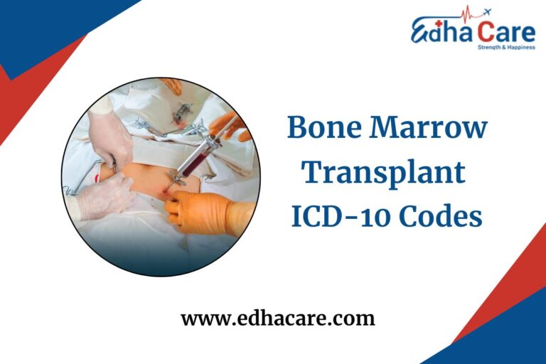 Bone Marrow Transplant ICD-10 Codes | EdhaCare