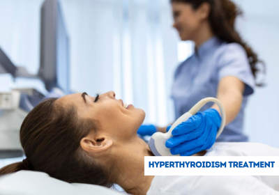 Hyperthyroidism Treatment in India | Causes, Symptoms, Treatment